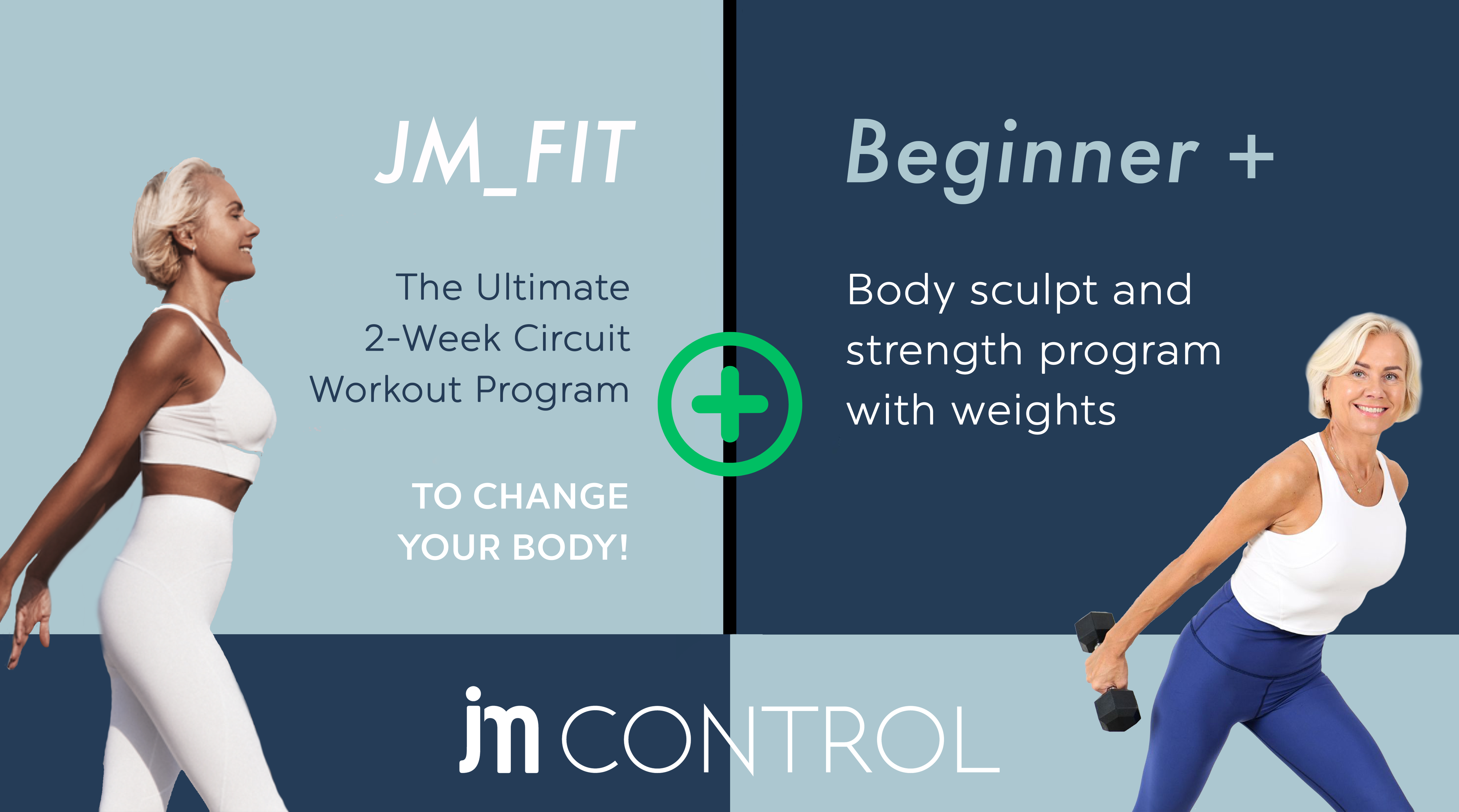 JM Fit 2 Weeks Circuit + Beginner+ Body Sculpt Bundle